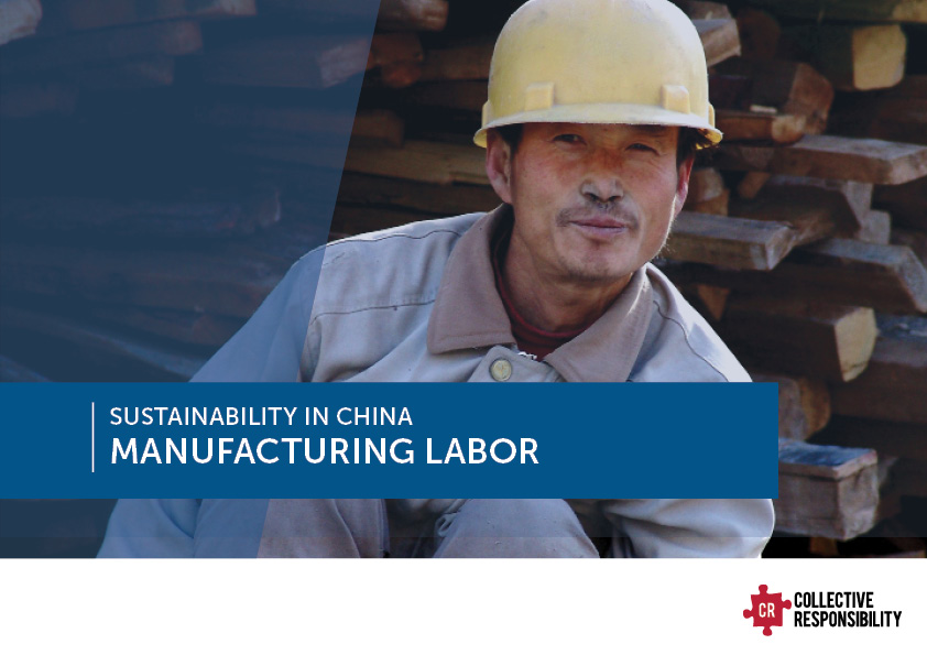Manufacturing Labor in China - Collective Responsibility