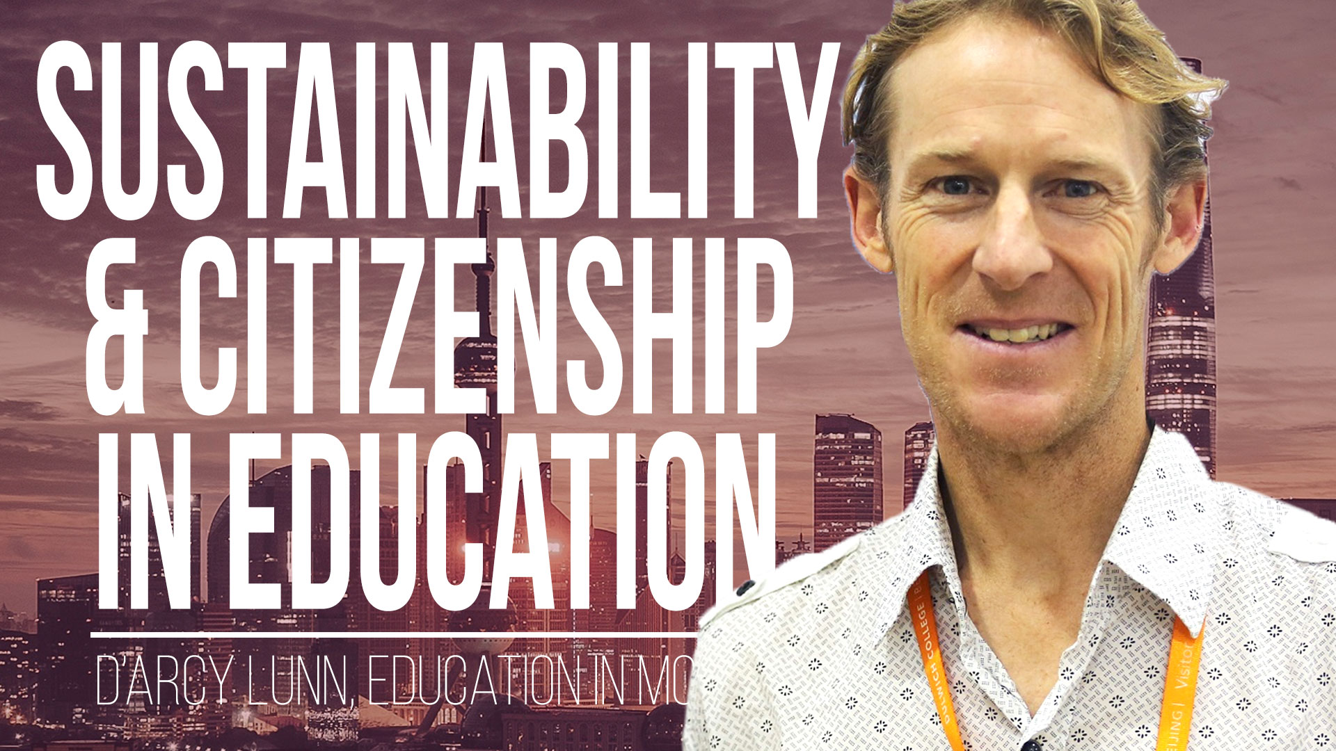 Sustainability & Global Citizenship Education Programs | Darcy Lunn ...