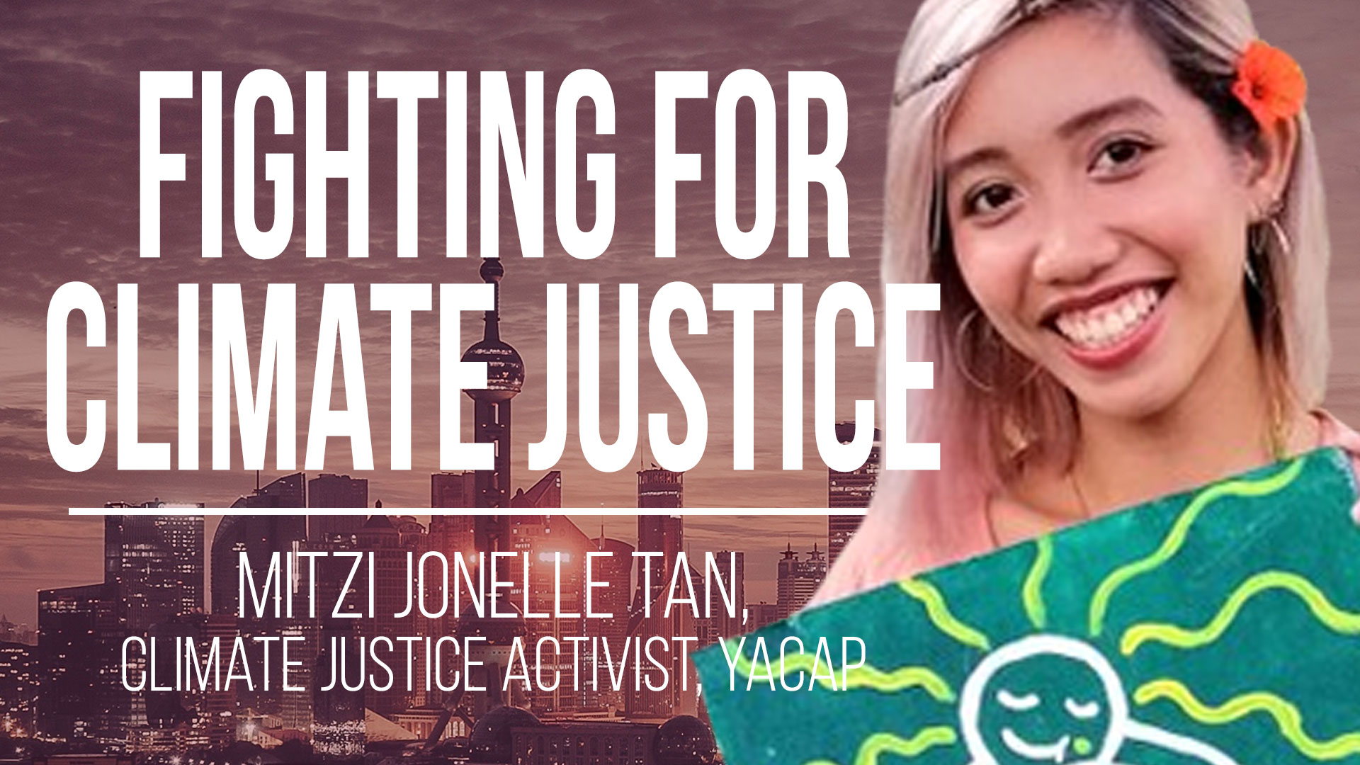 Building a Youth-Led Climate Movement | Mitzi Jonelle Tan - Collective ...