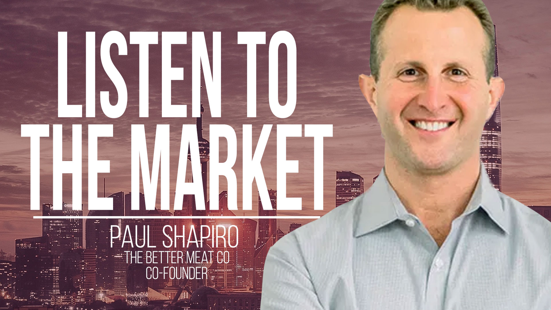 Learning the Lessons of the Plant-Based Pullback | Paul Shapiro - Collective Responsibility